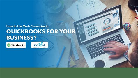 How To Use A Web Connector In QuickBooks For Your Business