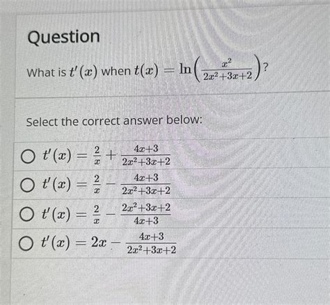 Solved QuestionWhat Is T X When Chegg Com