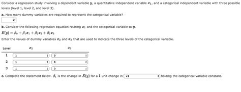 Solved Consider A Regression Study Involving A Dependent Chegg Com