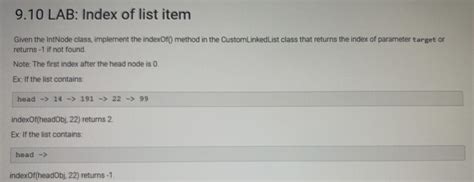 Solved 9 10 LAB Index Of List Item Given The IntNode Class Chegg