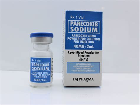 Top Parecoxib Sodium Powder For Solution For Injection 40mg 2ml Manufacturer From Mumbai Taj