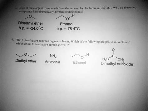 Solved Both Of These Organic Compounds Have The Same Molecular Formula C2h6o Why Do These Two