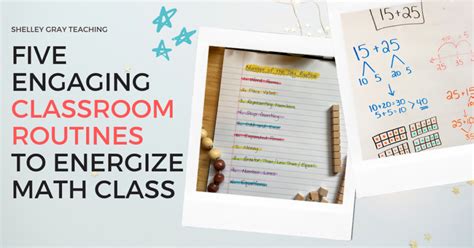 Five Engaging Classroom Routines To Energize Your Back To School Math Experience Shelley Gray