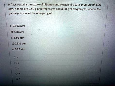 A Flask Contains Mixture Of Nitrogen And Oxygen At A Total Pressure Of