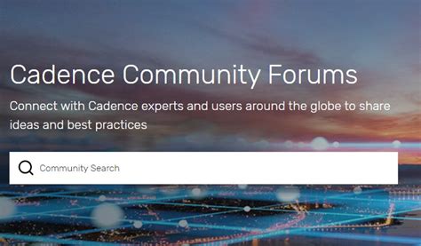 Collaborative Learning With Cadence Community Forums Learning And Support Cadence Blogs