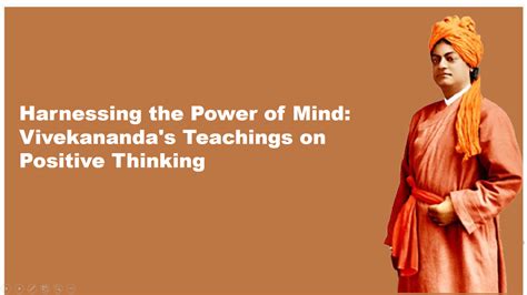 Divyaditya Singh On Linkedin Harnessing The Power Of Mind Vivekanandas Teachings On Positive