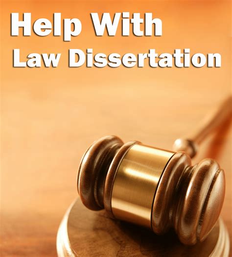 Custom Law Dissertations Writing Help Topics Format