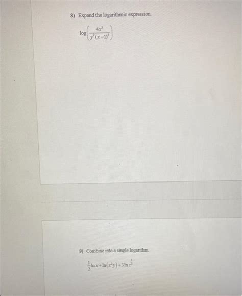 Solved 8 Expand The Logarithmic Expression