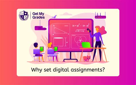 why set digital assignments get my grades