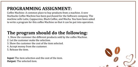 Solved Programming Assignment Coffee Machine A Common