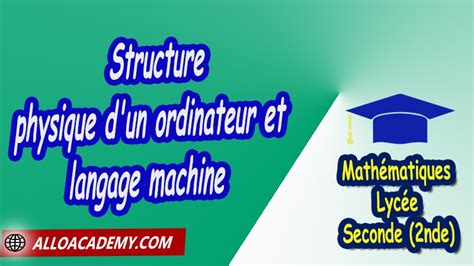 Structure Physique Dun Ordinateur Et Langage Machine Seconde 2nde Pdf