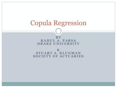 Ppt Copula Regression Powerpoint Presentation Free Download Id3222231