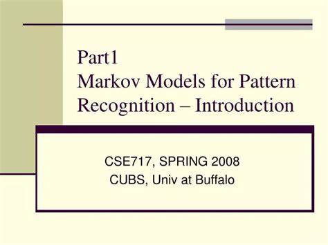 ppt part1 markov models for pattern recognition introduction
