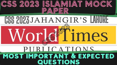 Css 2023 Islamiat Mock Paper Jahngir World Times Css Academy