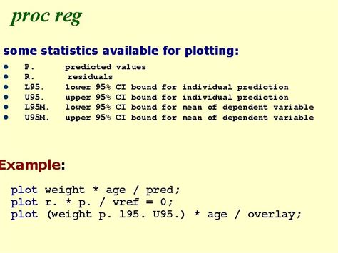 Sas Lecture 5 Some Regression Procedures Aidan Mc