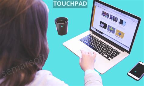 Touchpad 4 Ultimate Tips Biar Makin Responsif And Anti Lag Semarsoft
