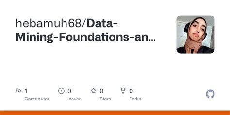 GitHub Hebamuh Data Mining Foundations And Practice Specialization