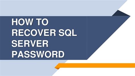 Know How To Recover Sql Server Sa Password