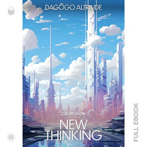 Coldfusion Presents New Thinking