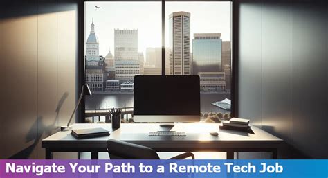 How To Land A Remote Tech Job From Baltimore A Step By Step Guide