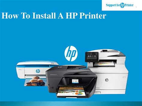 Ppt How To Install A Hp Printer Powerpoint Presentation Free Download Id