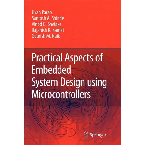 practical aspects of embedded system design using microcontrollers no