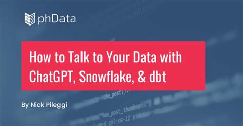 Saqib M On Linkedin How To Talk To Your Data With Chatgpt Snowflake