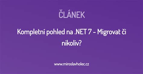 Kompletní Pohled Na Net 7 Miroslav Holec
