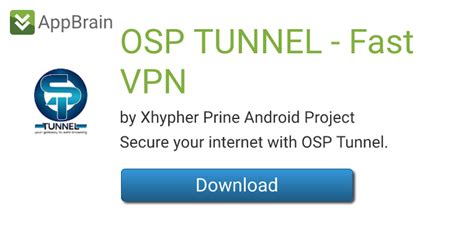 Osp Tunnel Fast Vpn For Android Free App Download