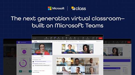 The Next Generation Virtual Classroom—now Available For Microsoft Teams
