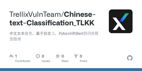 Github Trellixvulnteam Chinese Text Classification Tlkk Pytorch Bert