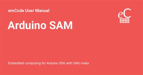Arduino Sam Emcode User Manual