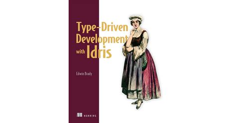 Type Driven Development With Idris Book
