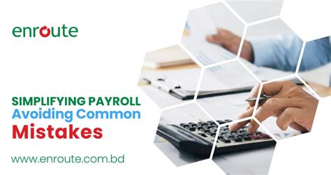 10 Payroll Mistakes To Avoid In 2023 Solutions Enroute