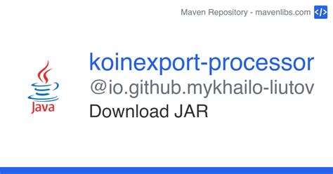 Download Koinexport Processorjar Iogithubmykhailo Liutov