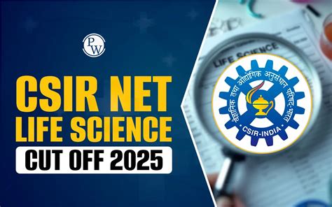 CSIR NET Life Science Cut Off 2025 OUT Category Wise Cut Off Marks