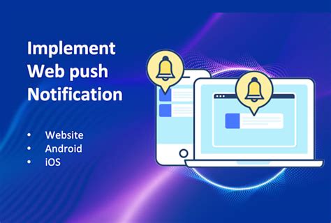 Setup Web Push Notification For Your Web App By Kasradev Fiverr