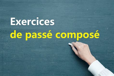 Exercices De Passé Composé De Ce2 à 6ème Prof Innovant