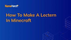 How To Make A Lectern In Minecraft