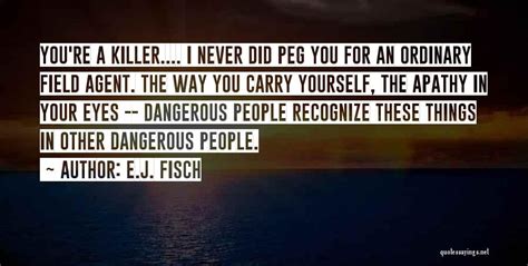 Top 63 Quotes And Sayings About Killer Eyes