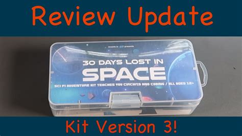 30 Days Lost In Space Review Of The New Version 3 Kit Youtube