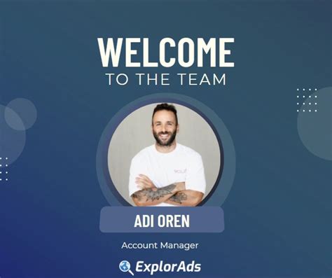 explorads ltd on linkedin meettheteam adtech welcome