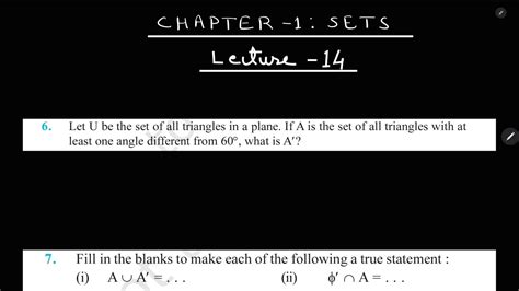 Class 11 Maths Chapter 1 Sets Lecture 14 Practical Problem On Sets Ncert Maths Youtube