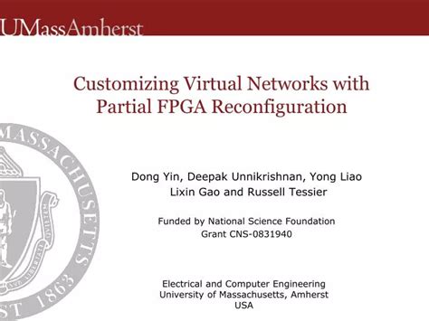 Ppt Customizing Virtual Networks With Partial Fpga Reconfiguration