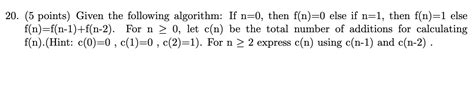 Solved Points Given The Following Algorithm If N Chegg