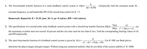 Solved 1 The Forward Path Transfer Function Of A