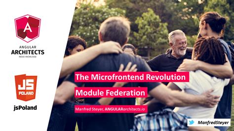 The Microfrontend Revolution Module Federation With Angular Angulararchitects