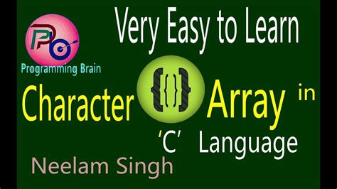 Character Array In C Language By Programming Brain Youtube