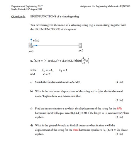 Solved You Have Been Given The Model Of A Vibrating String Chegg Com