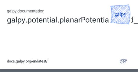 Galpy Potential PlanarPotential Add Galpy V1 11 0 Dev0 Documentation